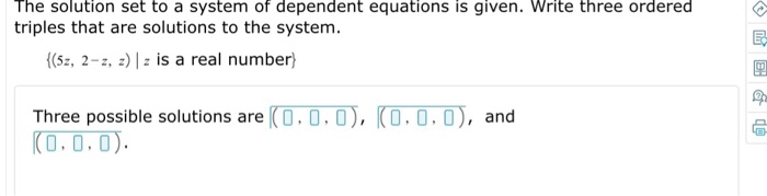 Solved The solution set to a system of dependent equations | Chegg.com
