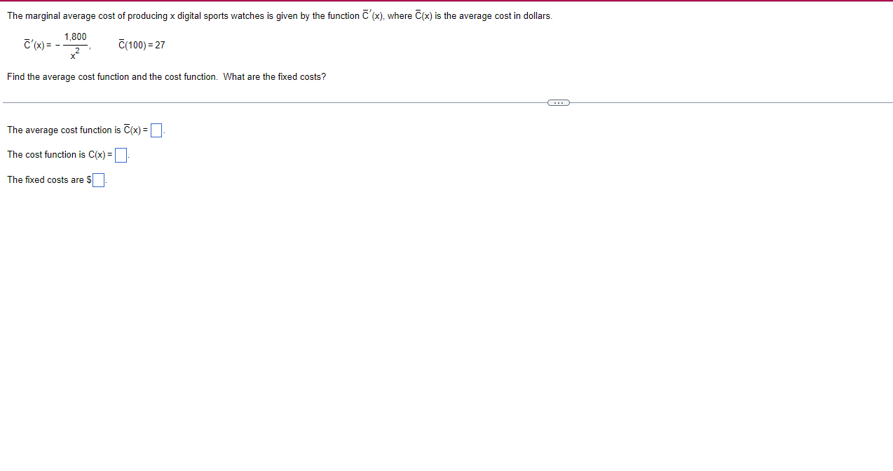 Solved C′(x)=−x21,800,C(100)=27 Find the average cost | Chegg.com