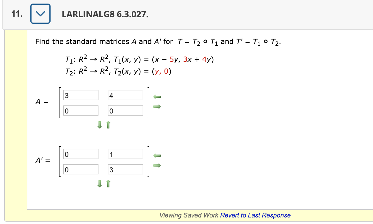 Solved LARLINALG8 6.3.027. Find the standard matrices A and | Chegg.com