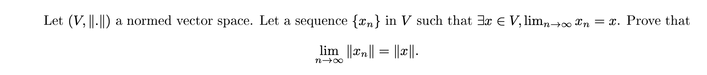 Solved Let (V, 11. D a normed vector space. Let a sequence | Chegg.com