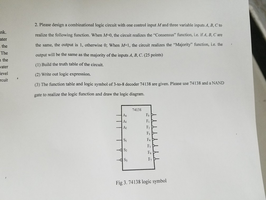 Solved 2 Please Design A Combinational Logic Circuit With