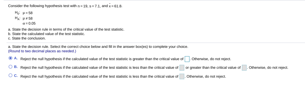 Solved Consider the following hypothesis test with n= 19, | Chegg.com