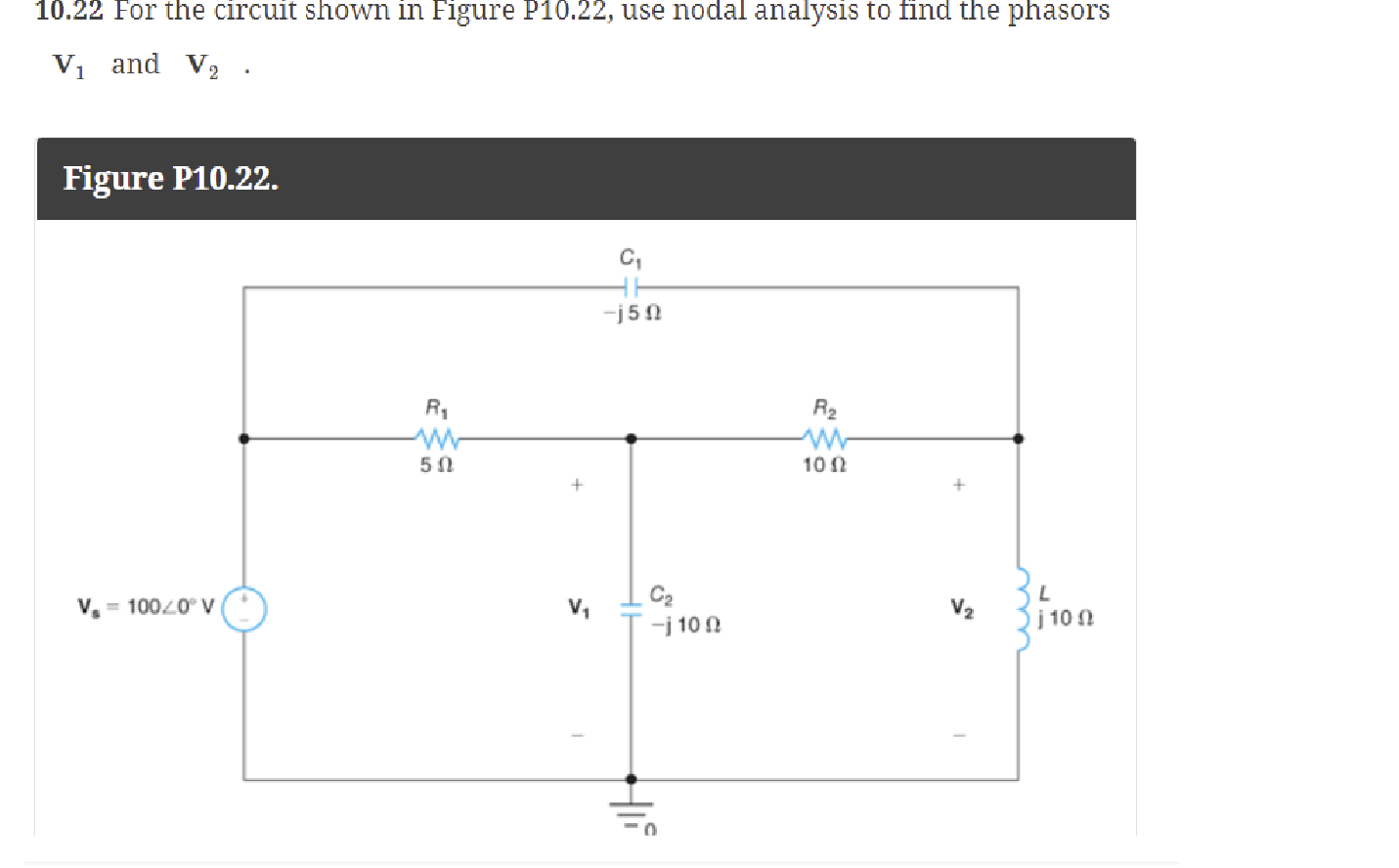 Solved 10.22 ﻿For the circuit shown in ﻿Figure P10.22, ﻿use | Chegg.com