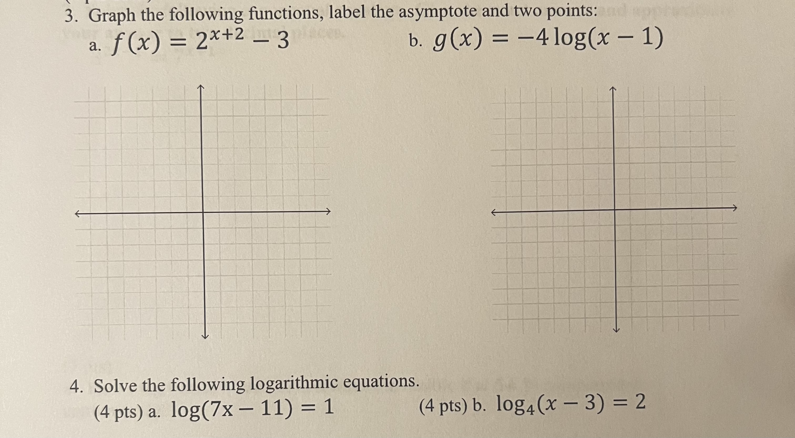 Solved Graph the following functions, label the asymptote | Chegg.com