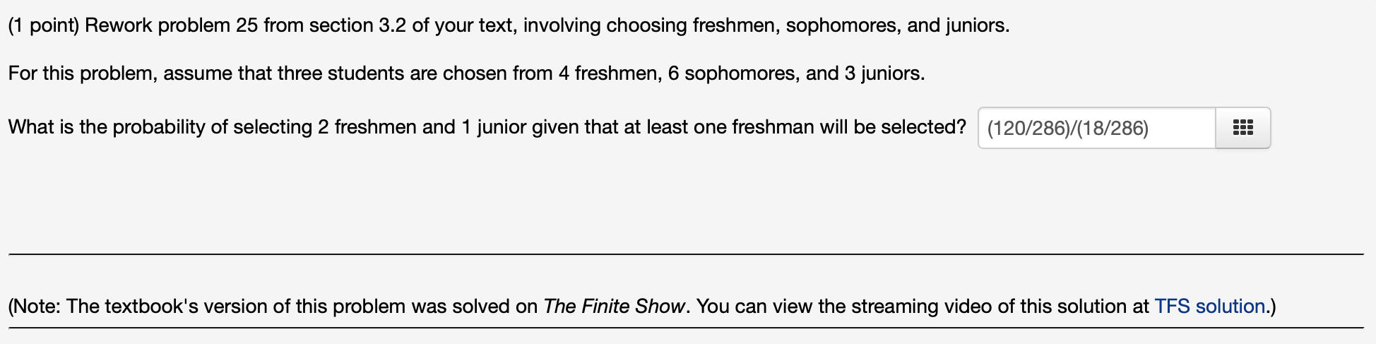 Solved (1 point) Rework problem 27 from section 3.2 of your | Chegg.com