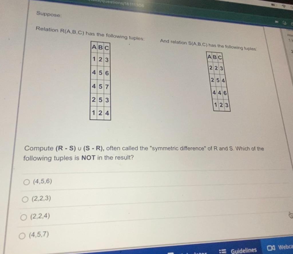 Relation R(A,B,C) has the following tuples; And | Chegg.com