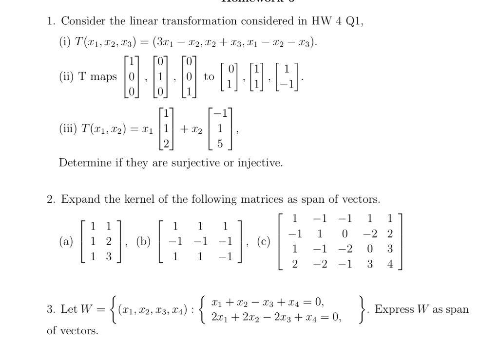 Solved 1. Consider the linear transformation considered in | Chegg.com