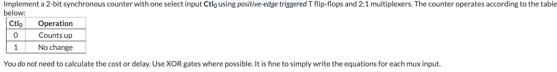 Solved nplement a 2-bit synchronous counter with one select | Chegg.com