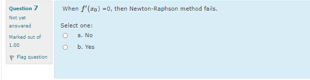 Solved When f' (20) =0, then Newton-Raphson method fails. | Chegg.com