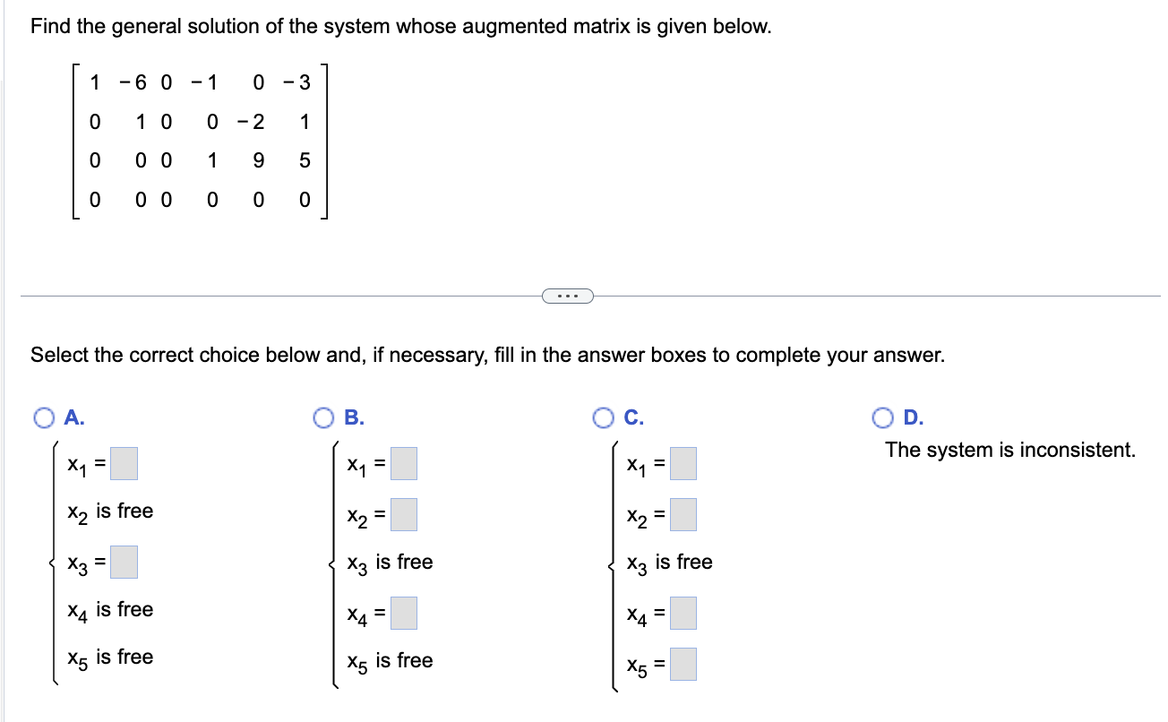 Solved Find the general solution of the system whose | Chegg.com