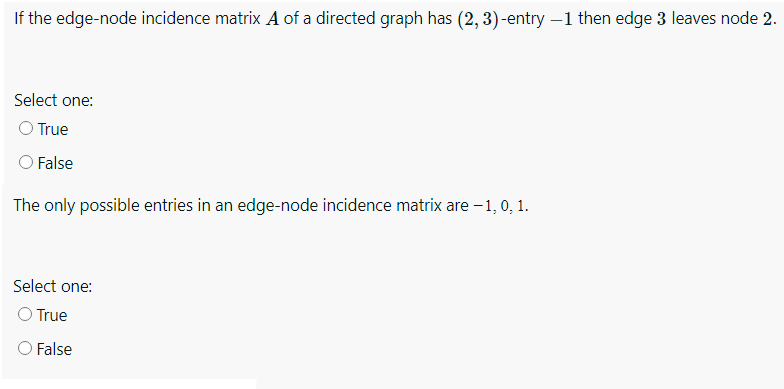 Solved If the edge-node incidence matrix A of a directed | Chegg.com