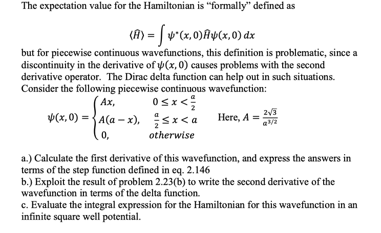 Solved The Expectation Value For The Hamiltonian Is