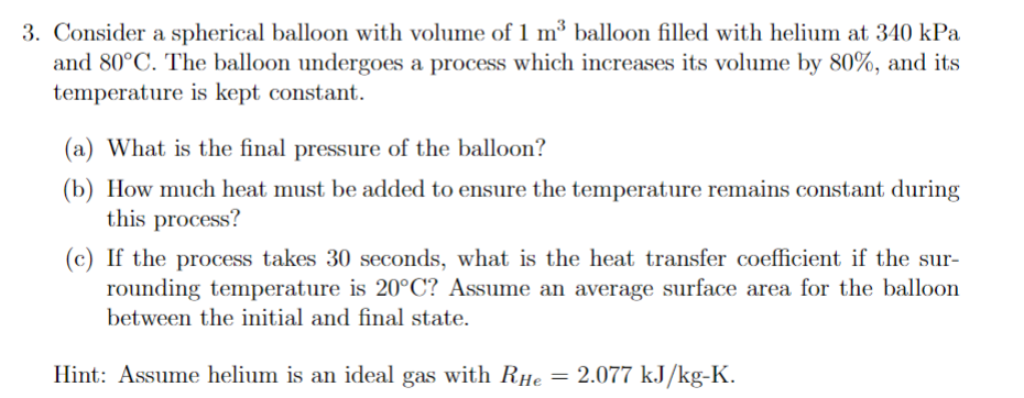 3. Consider a spherical balloon with volume of 1 m3 | Chegg.com