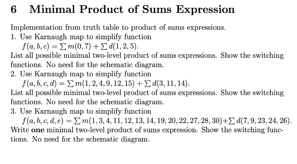 Solved 6 Minimal Product of Sums Expressiorn Implementation | Chegg.com