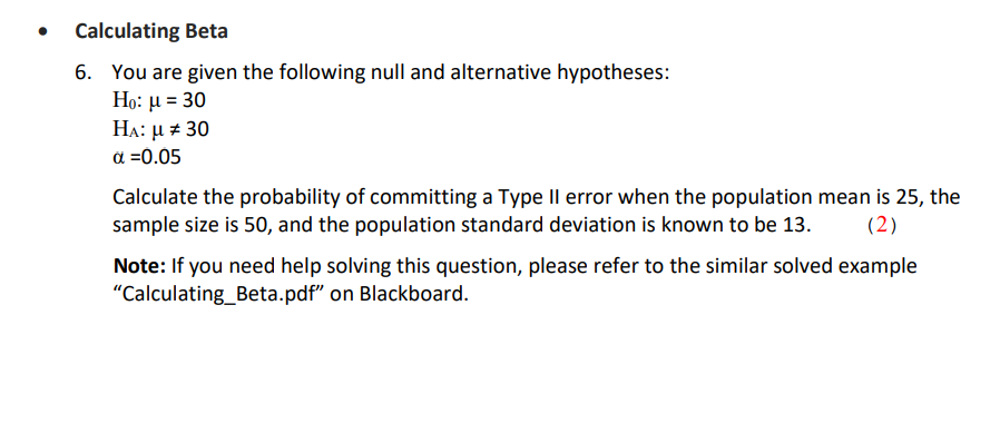Solved Calculating Beta 6. You are given the following null | Chegg.com
