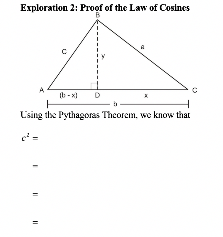 Solved Exploration 2: Proof of the Law of Cosines ------ A4 | Chegg.com