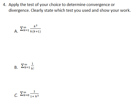 Solved 4. Apply the test of your choice to determine | Chegg.com