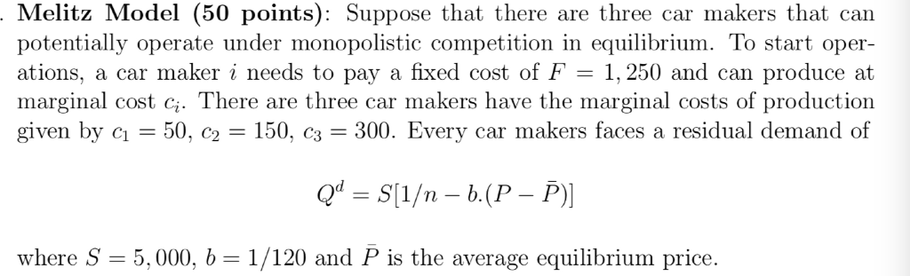 Solved Melitz Model (50 points): Suppose that there are | Chegg.com