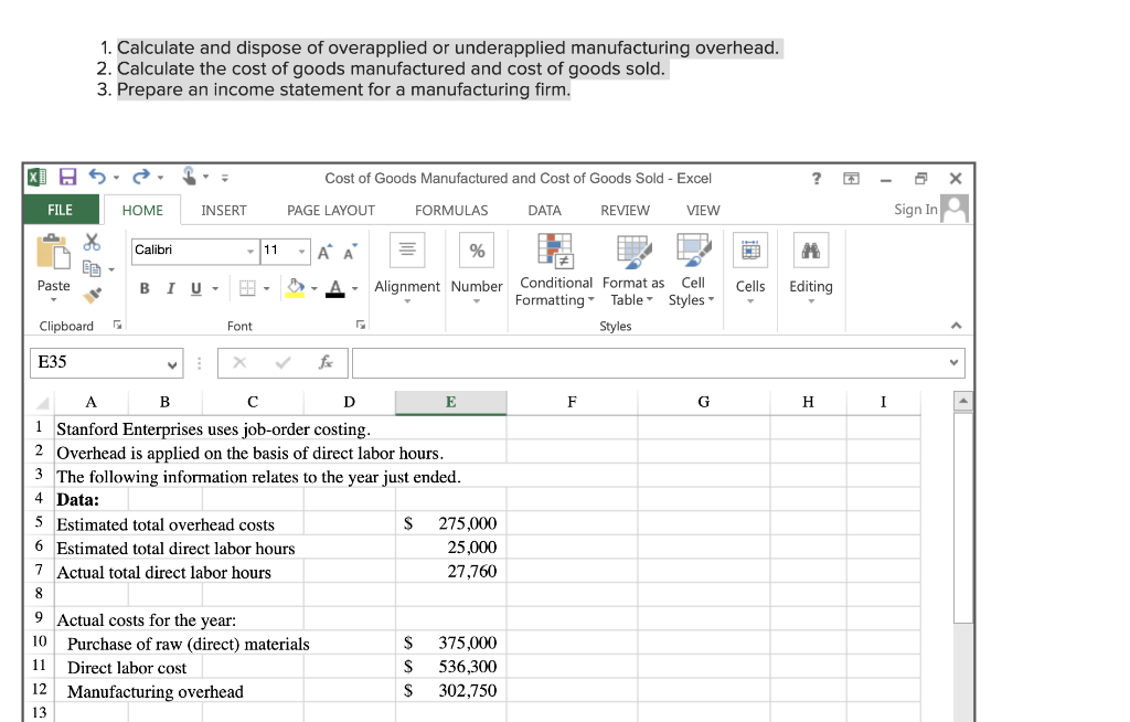 Solved 1. Calculate and dispose of overapplied or | Chegg.com