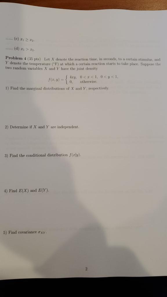 Solved (c) x1≥x2. (d) x1>x2 Problem 4(35pts) Let X denote | Chegg.com
