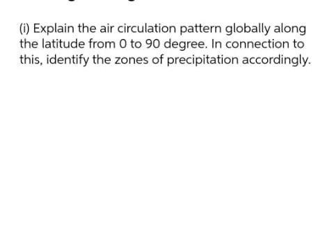 Solved (1) Explain the air circulation pattern globally | Chegg.com