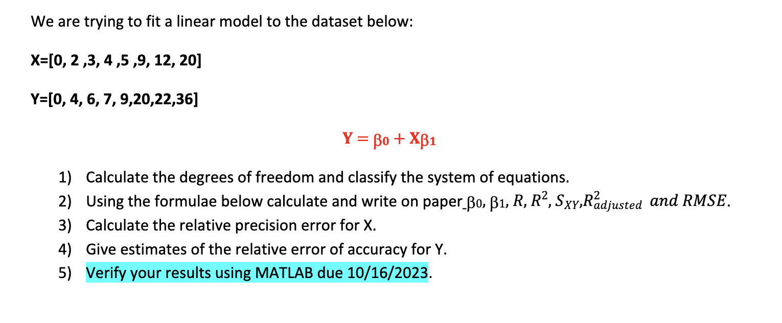 Solved We are trying to fit a linear model to the dataset | Chegg.com