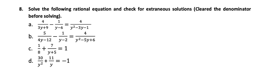 Solved 8. Solve the following rational equation and check | Chegg.com