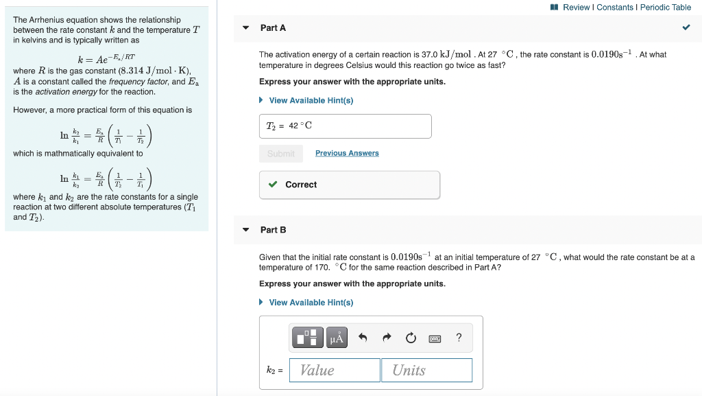 Solved The Arrhenius equation shows the relationship between | Chegg.com