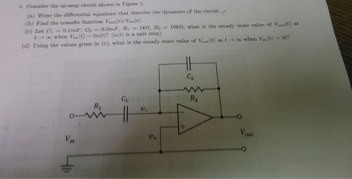 Solved Consider the op-amp circuit shown in Figure 1, Write | Chegg.com