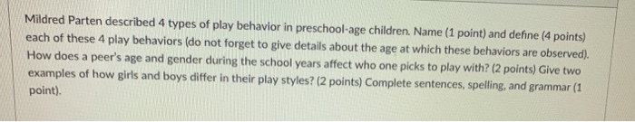 Solved Mildred Parten described 4 types of play behavior in | Chegg.com