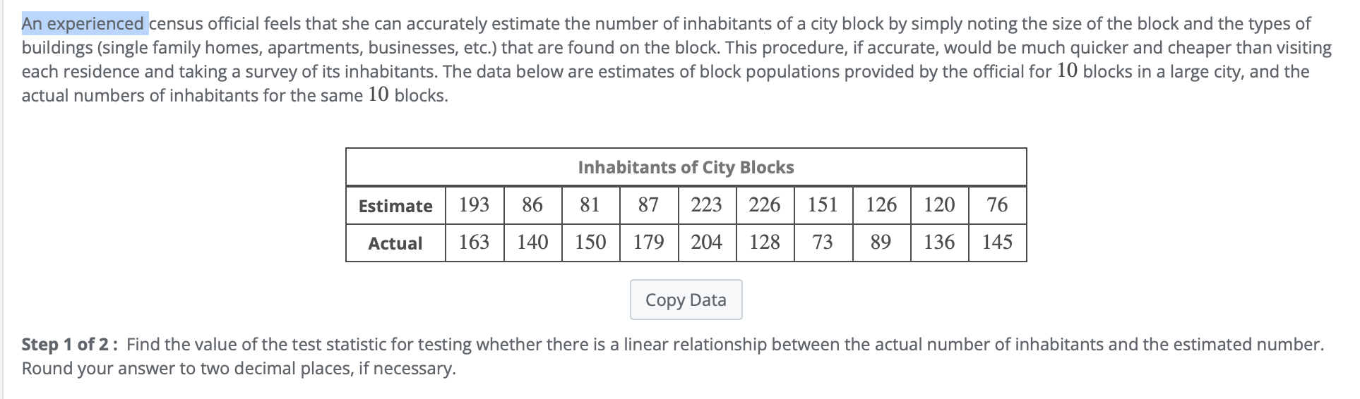 Solved An experienced census official feels that she can | Chegg.com