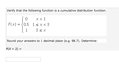 Solved Verify that the following function is a cumulative | Chegg.com