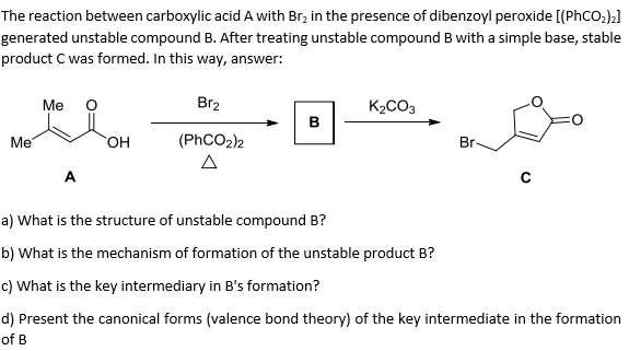 Solved The reaction between carboxylic acid A with Brz in | Chegg.com