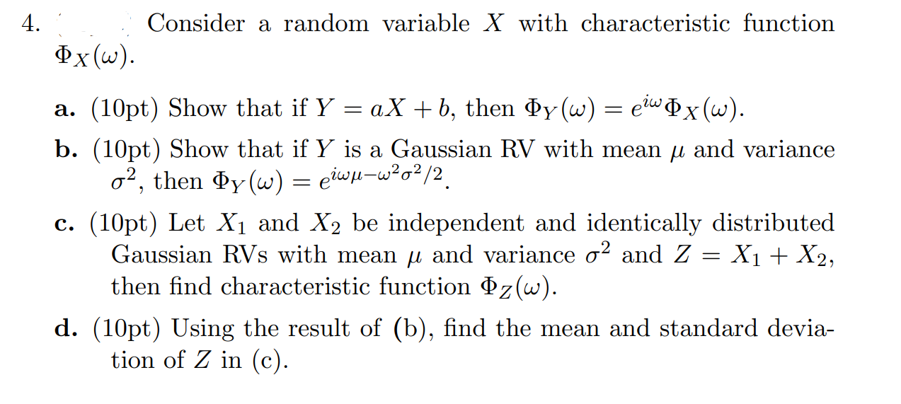 Solved 4. Consider a random variable X with characteristic | Chegg.com