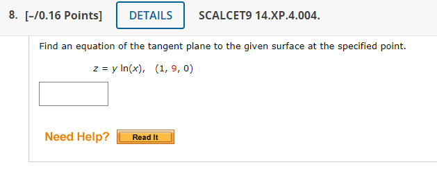Solved Find an equation of the tangent plane to the given | Chegg.com
