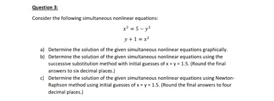Solved Question 3 Consider the following simultaneous | Chegg.com