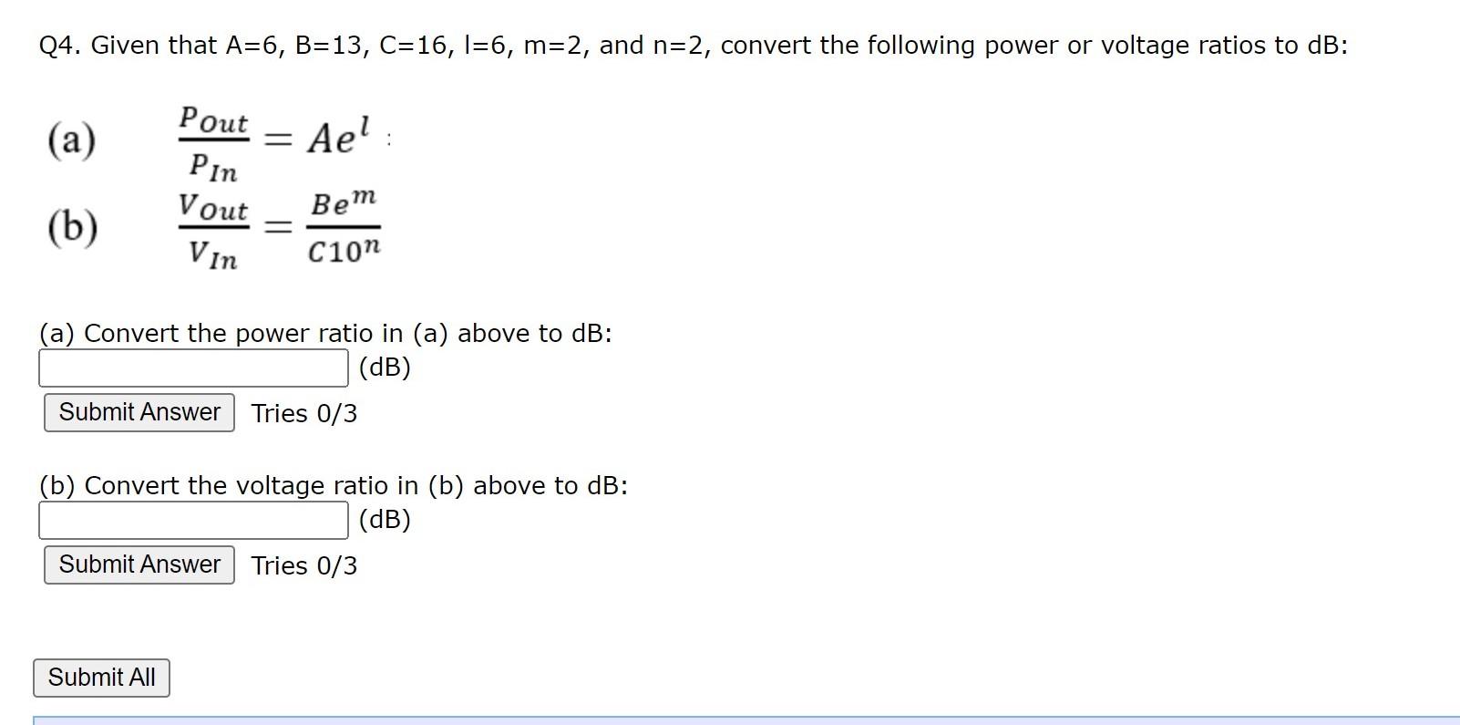 Solved Q4. Given that A=6,B=13,C=16,l=6,m=2, and n=2, | Chegg.com