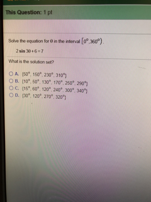 Solved This Question: 1 pt Solve the equation for 0 in the | Chegg.com