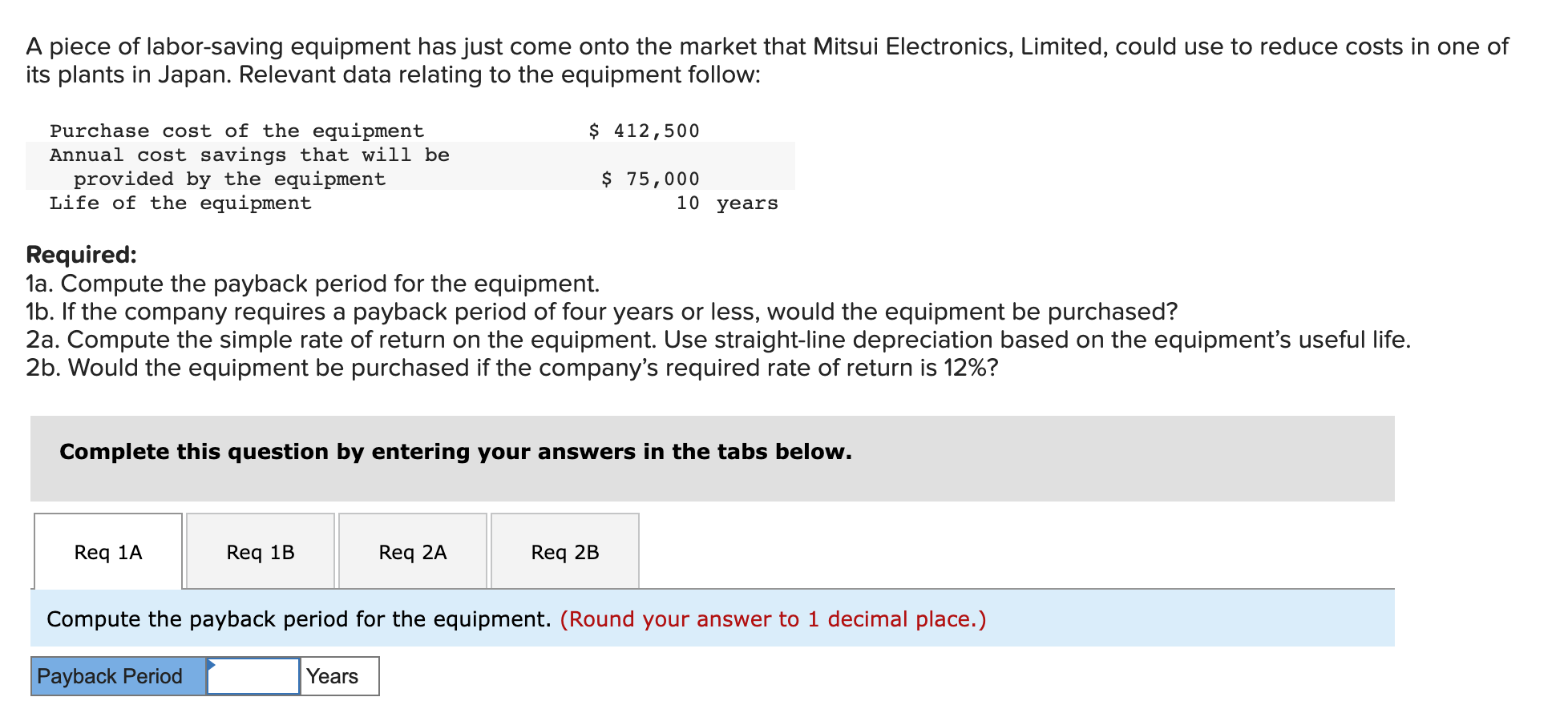 Solved A piece of labor-saving equipment has just come onto | Chegg.com