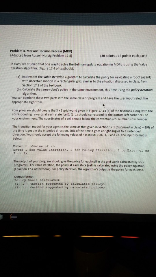 Solved Problem 4. Markov Decision Process (MDP) (Adapted | Chegg.com