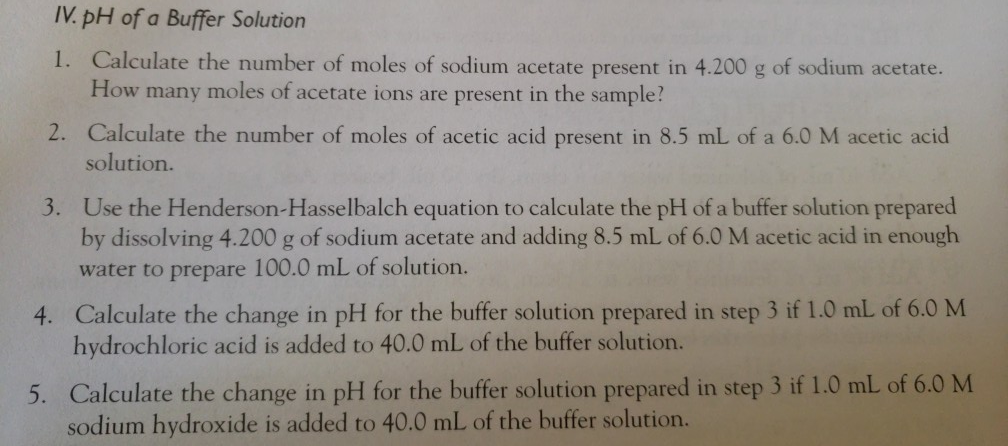 Solved pH and Buffers IV. pH of a Buffer Solution Mass of | Chegg.com