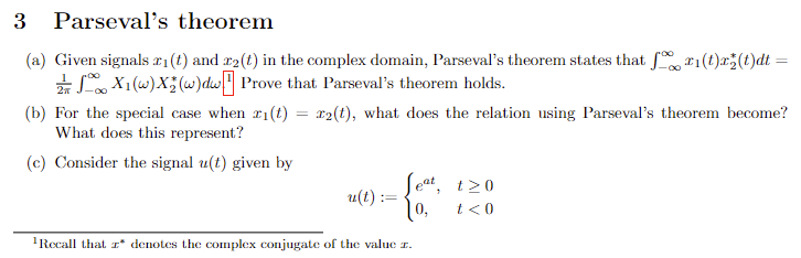 Solved 3 Parsevals Theorem A Given Signals X1 T And