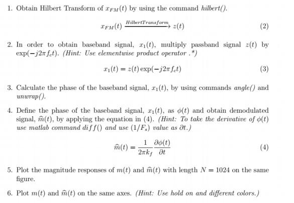 Solved 1. Obtain Hilbert Transform of 2pm (t) by using the | Chegg.com