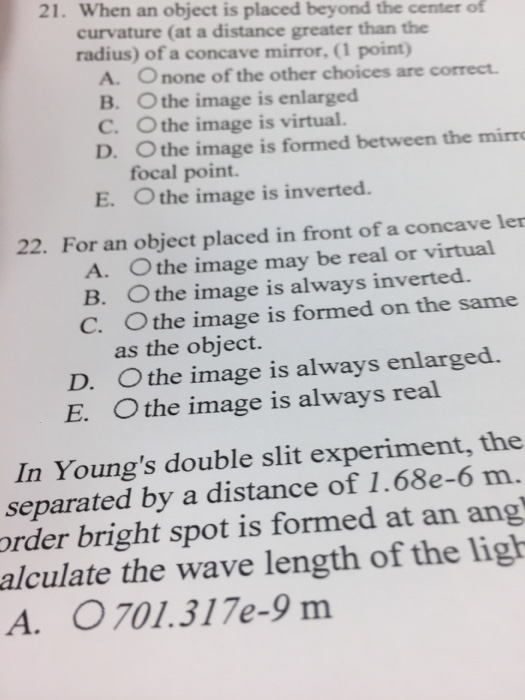 Solved 21. When an object is placed beyond the center of | Chegg.com