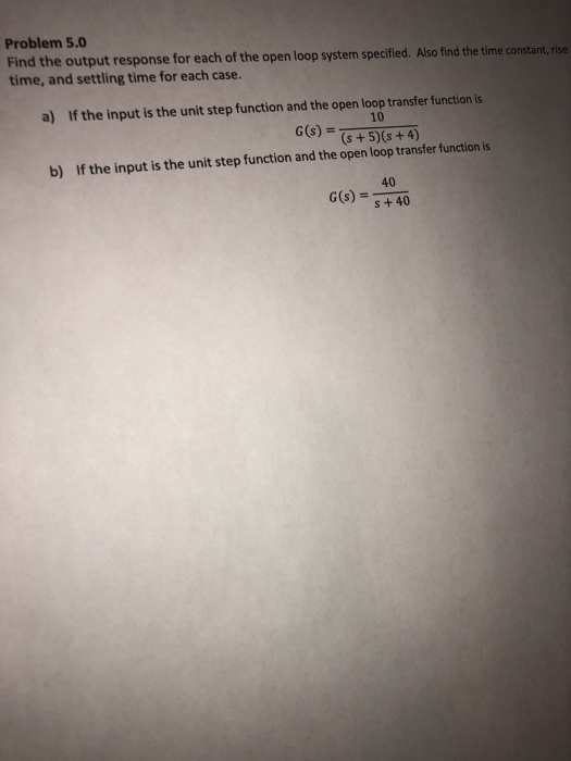 Solved Problem 5.0 Find the output response for each of the | Chegg.com