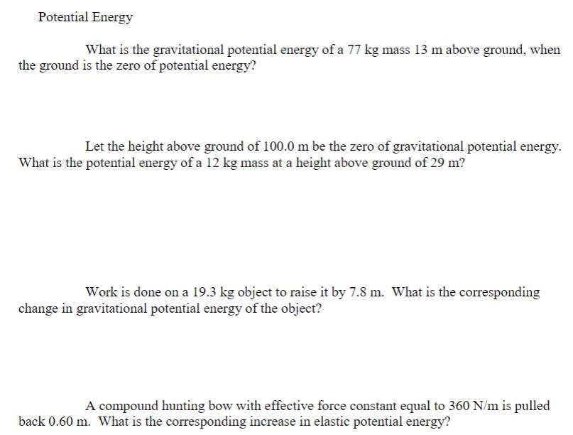 Solved i solved these potential energy problems but, my | Chegg.com