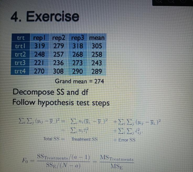 Solved 4. Exercise trt repl rep rep2 rep3 mean trtl 319 279 | Chegg.com