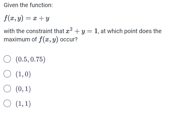 Solved Given the function: f(x,y)=x+y with the constraint | Chegg.com
