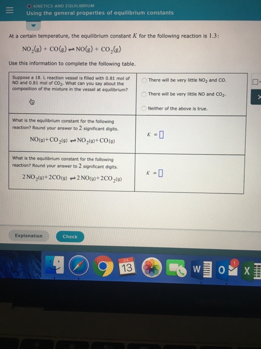 Solved O KINETICS AND EQUILIBRIUM Using the general | Chegg.com