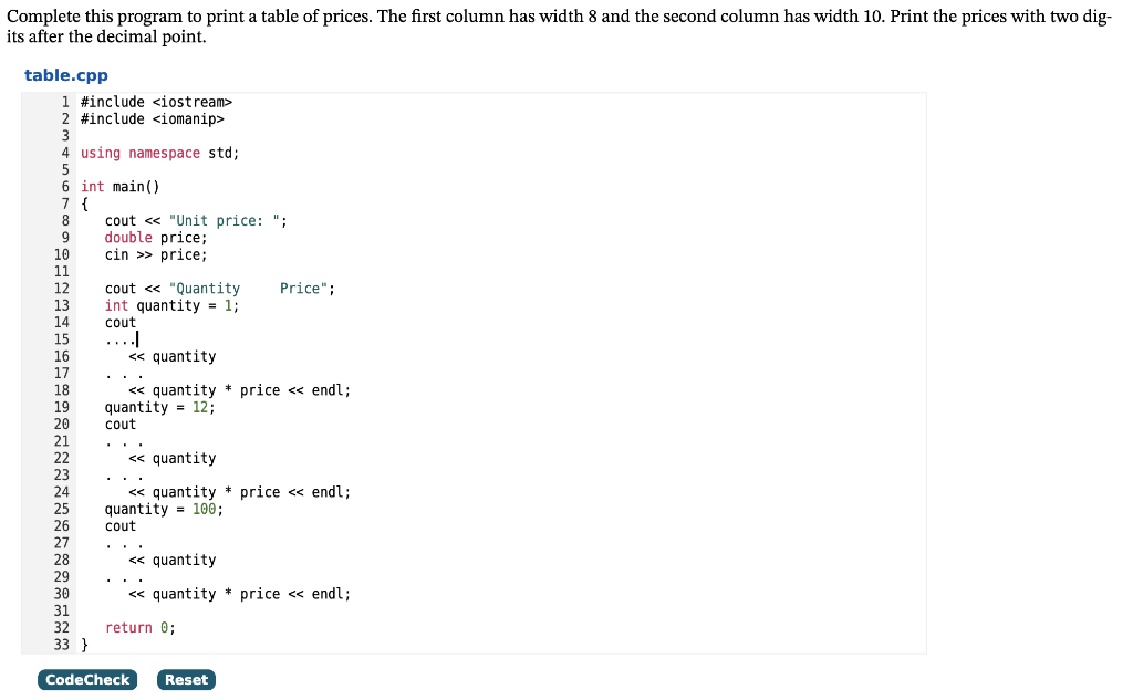 Solved Complete This Program To Print A Table Of Prices The